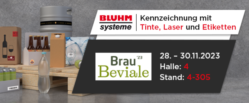 Bluhm Systeme auf der BrauBeviale in Nürnberg: Kennzeichnungstechnik ...